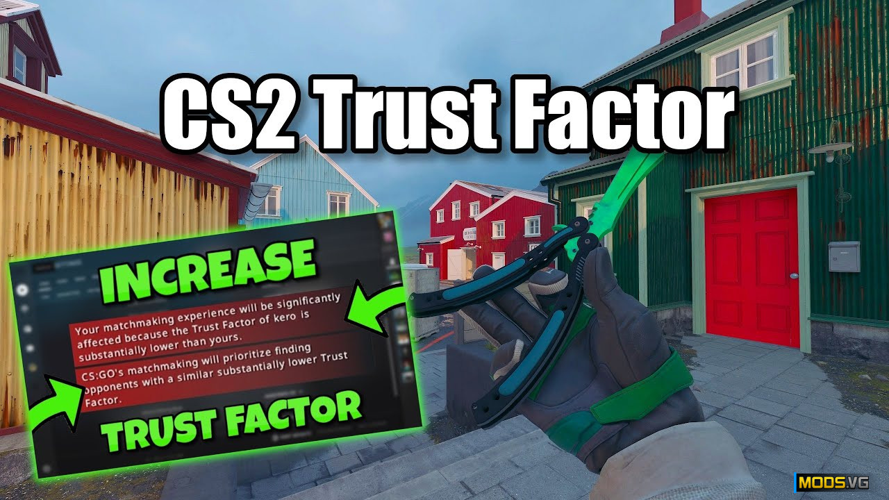 How to get Green Trust Factor (Counter-Strike 2 - Tutorials - Client)